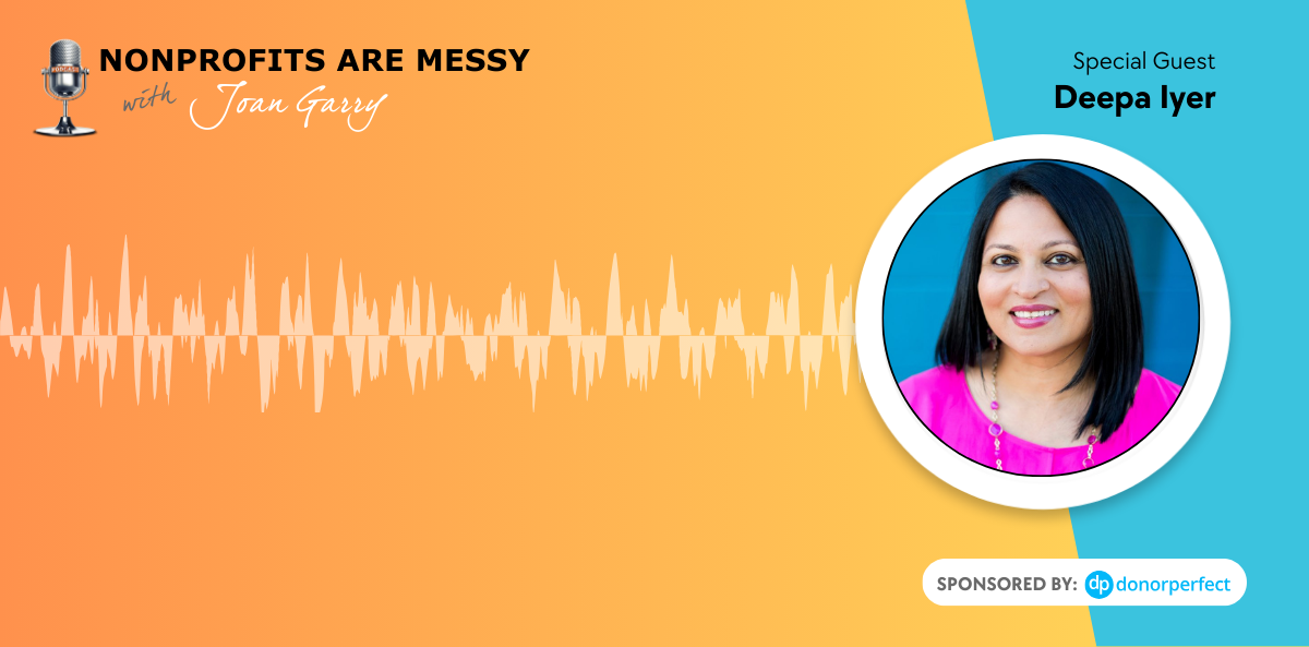 Ep 221: Building Organizational Capacity For Rapid Response with Deepa Iyer